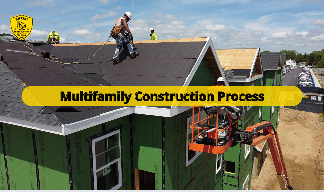 Multifamily Construction Process: A Comprehensive Insight