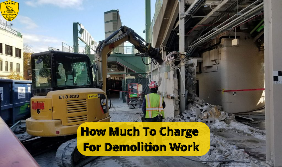 How Much To Charge For Demolition Work: Master Guide
